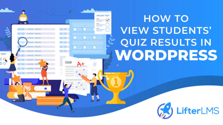 How to Check Quiz Results in WordPress - LifterLMS