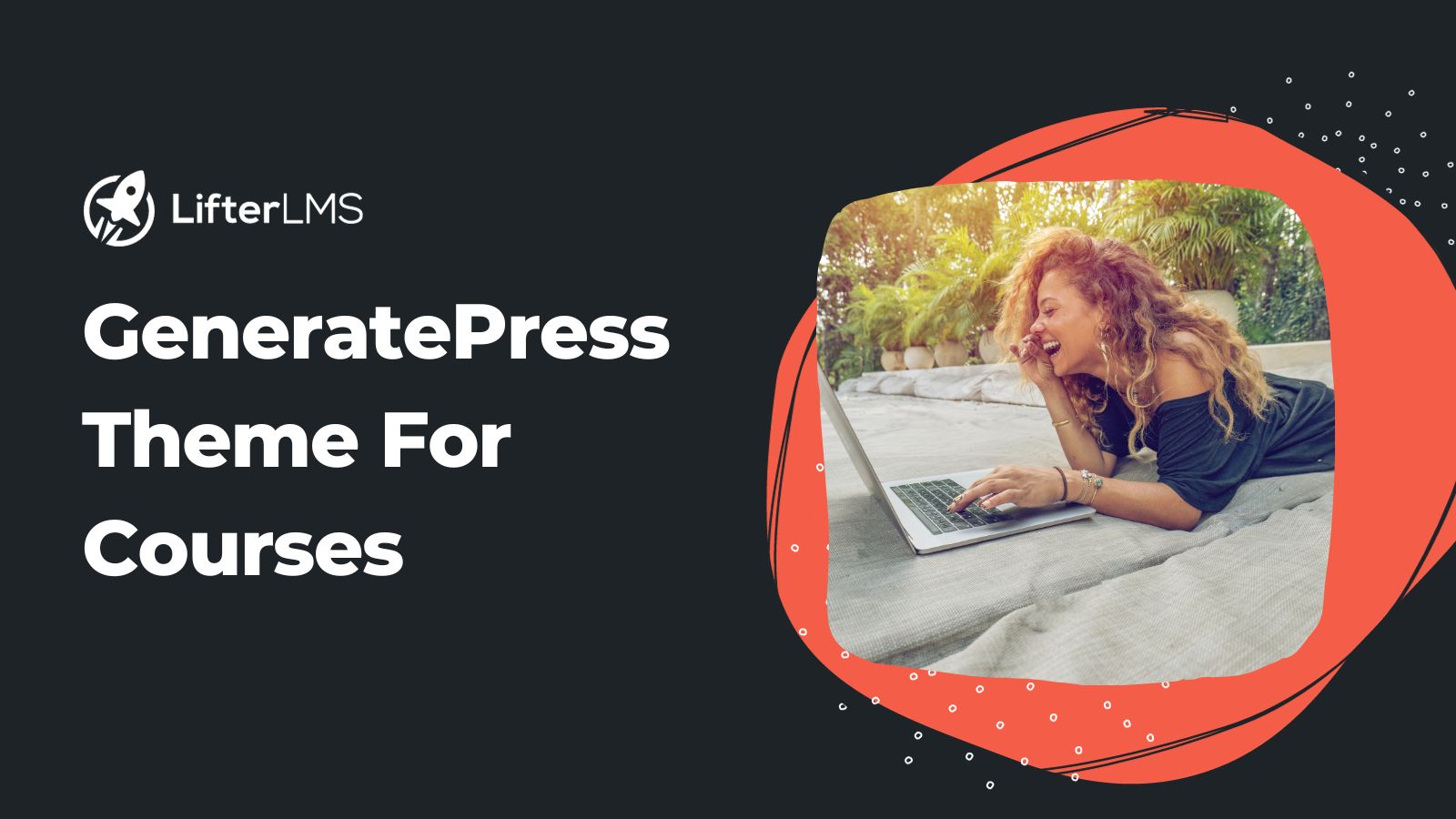 GeneratePress Theme For Courses Tutorial